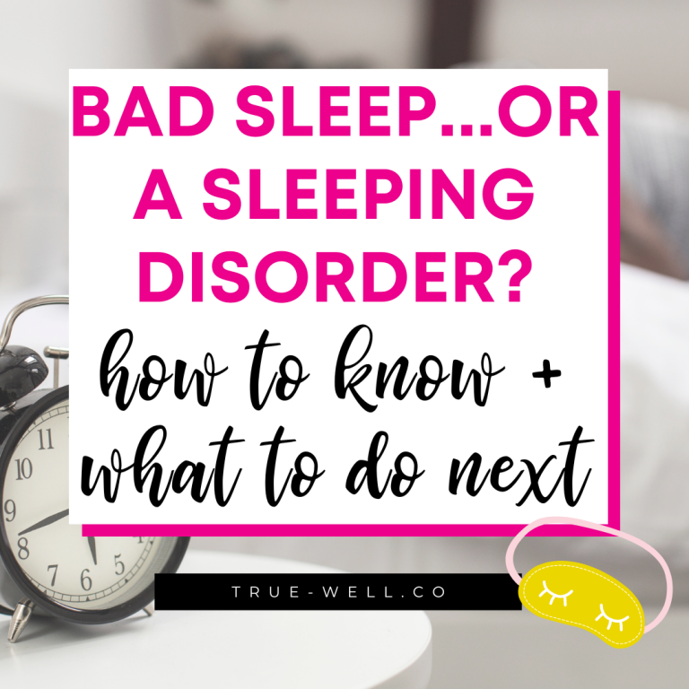 Bad Sleep or a Sleeping Disorder? How to Know and What to Do Next